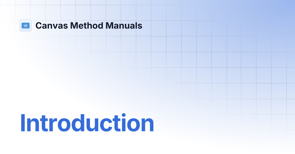 Introduction | Canvas Method Manuals